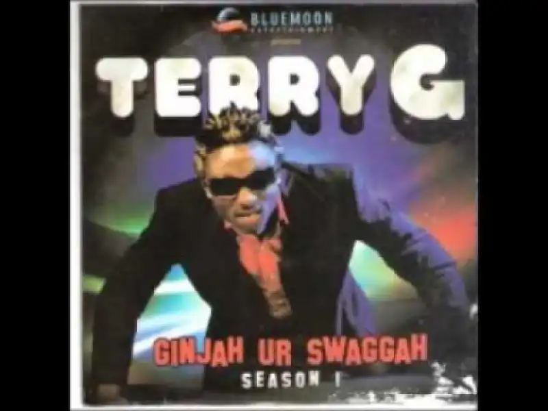 Terry G - Free Madness Mp3 Download Music Waploaded